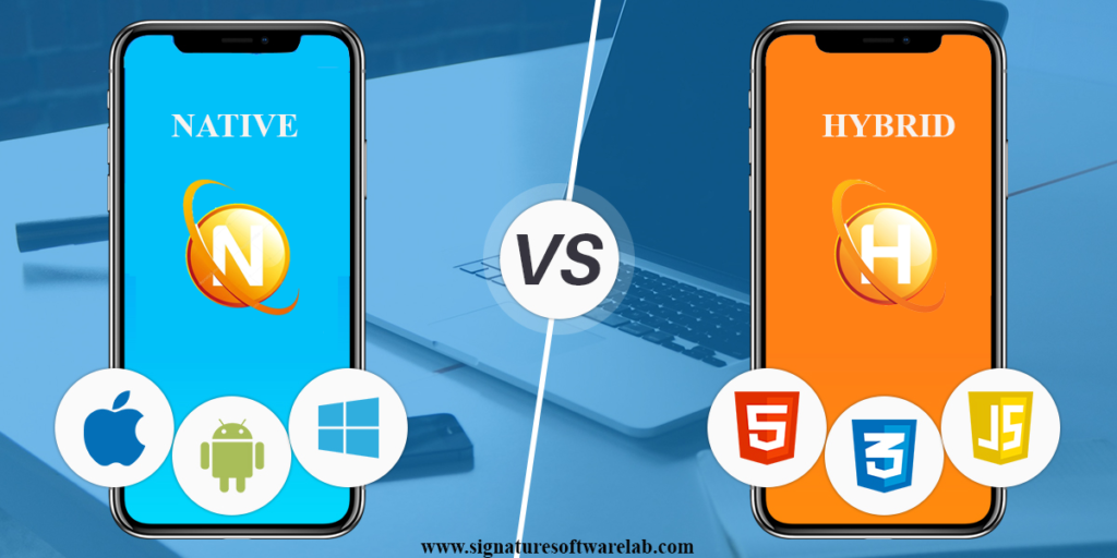 Hybrid and Native Mobile Application - Blog@Signature Software Lab